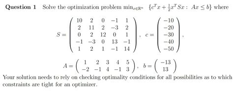 Solved Question Solve The Optimization Problem Chegg