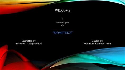 Biometrics Report Ppt Ppt