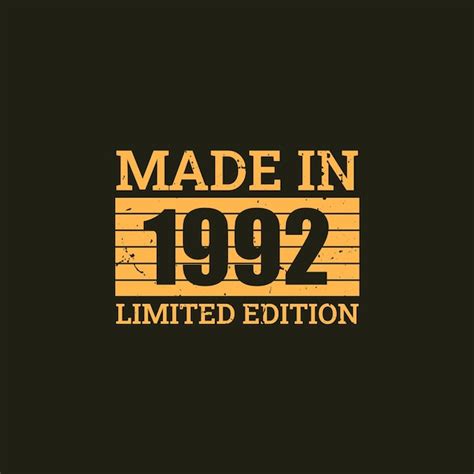 Premium Vector Made In Limited Edition Funny Vintage Retro Style