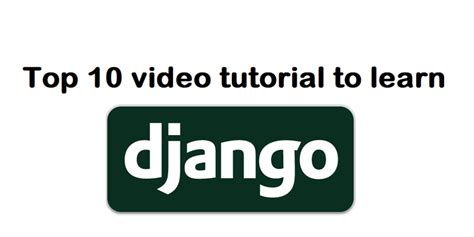 Top Youtube Channels To Learn Django For Everyone DEV Community