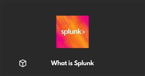 What Is Splunk And What It Is Used For Programming Cube