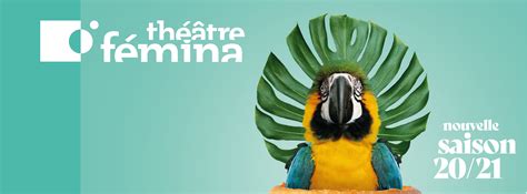 Cest Décidé Je Deviens Une Connasse Théâtre Femina