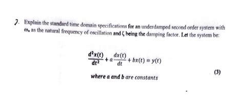 Solved Explain The Standard Time Domain Specifications Chegg Com