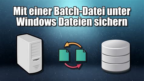 Windows Dateien Sichern Mit Batch Datei Und Robocopy Youtube