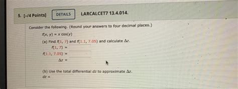 Solved 5. [-14 Points) DETAILS LARCALCET7 13.4.014. Consider | Chegg.com
