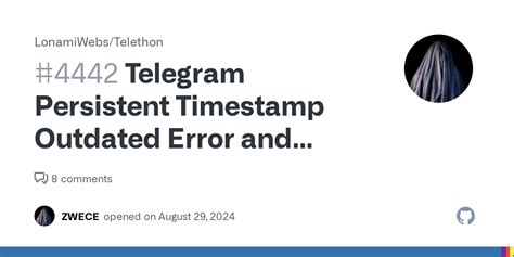 Telegram Persistent Timestamp Outdated Error And GetChannel Difference