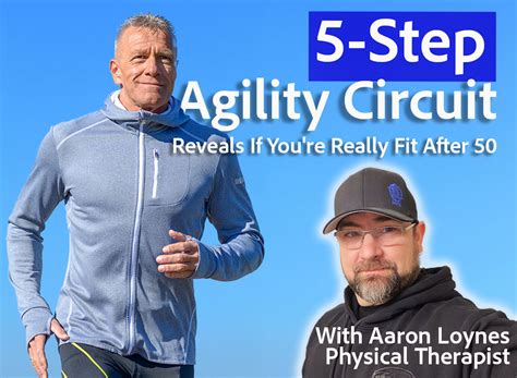 5 Step Agility Circuit That Reveals If Youre Really Fit After 50