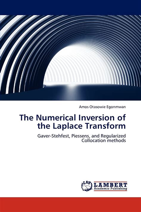 The Numerical Inversion Of The Laplace Transform Gaver