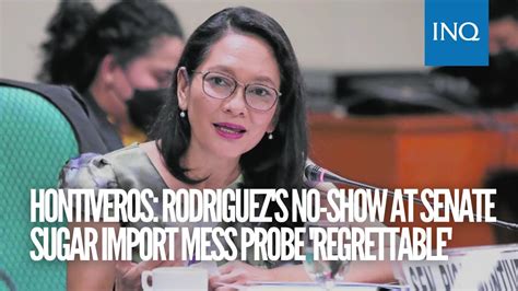 Hontiveros Rodriguezs No Show At Senate Sugar Import Mess Probe