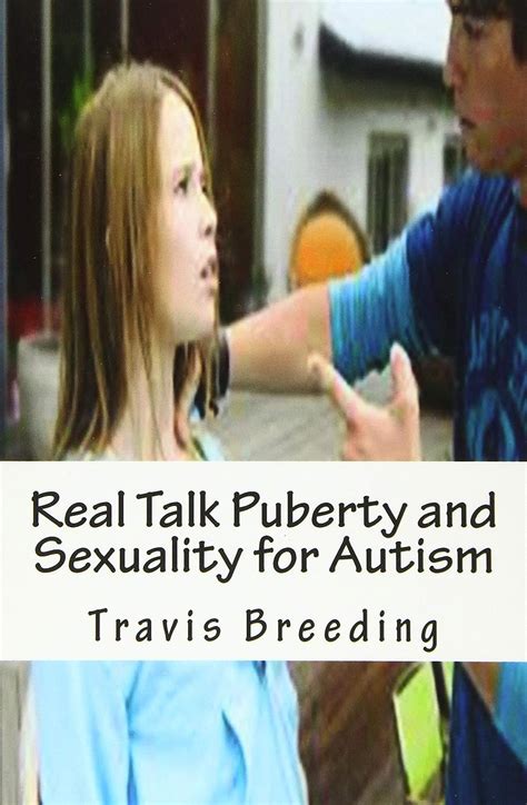 Buy Real Talk Puberty And Sexuality For Autism Book Online At Low