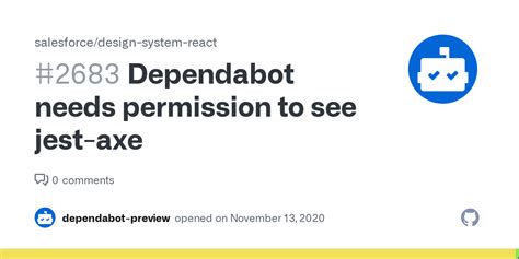 Dependabot Needs Permission To See Jest Axe Issue Salesforce Design System React GitHub