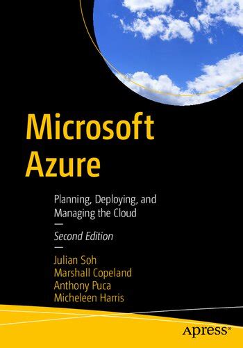 Microsoft Azure Planning Deploying And Managing The Cloud 2nd Edition Julian Soh Ebook