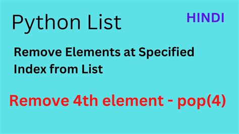 Delete Element Of Specific Index From List Python Explained In Hindi Youtube
