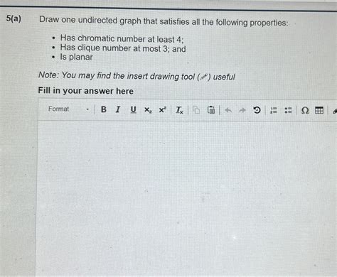 Solved 5a ﻿draw One Undirected Graph That Satisfies All