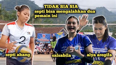 GRAND FINAL BOLA VOLI PUTRI SEPTI ABANG PENUH PERJUANGAN AGAR BISA