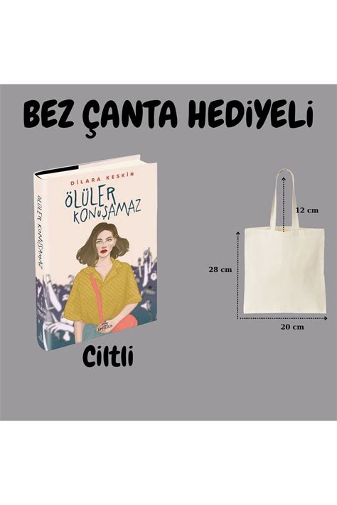 Ephesus Yayınları Ölüler Konuşamaz Dilara Keskin Bez Çanta Hediyeli