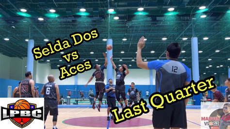 Selda Dos Vs Aces Lpbc Marvin Vlogz Youtube