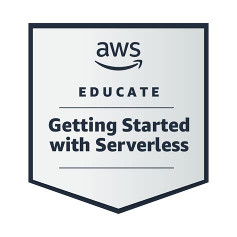 AWS Educate Getting Started With Serverless Credly