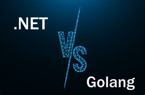 Net Vs Golang The Performance Battle No One Saw Coming