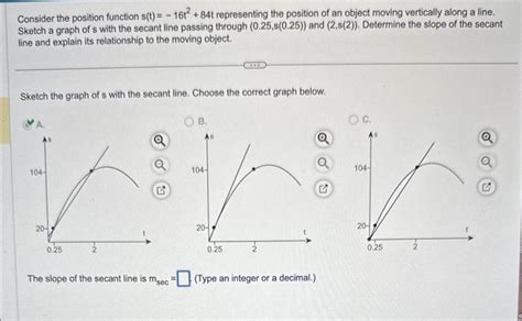 Solved Consider The Position Function S T T T Chegg