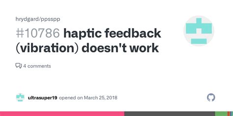 Haptic Feedback Vibration Doesn T Work Issue 10786 Hrydgard