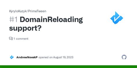 Domainreloading Support Issue Kyrylokuzyk Primetween Github