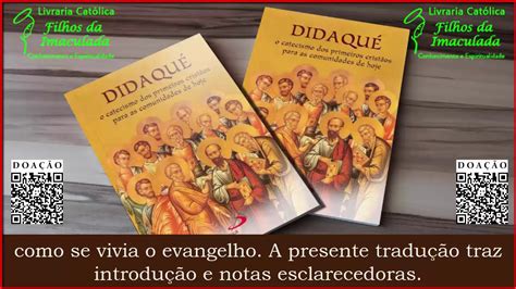 Didaqué O Catecismo dos Primeiros Cristãos Para as Comunidades de