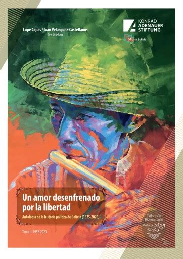 Un amor desenfrenado por la libertad Antología de la