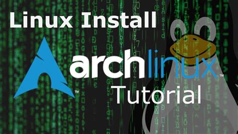 Arch Linux Install Tutorial Linux Intermediate Guide YouTube