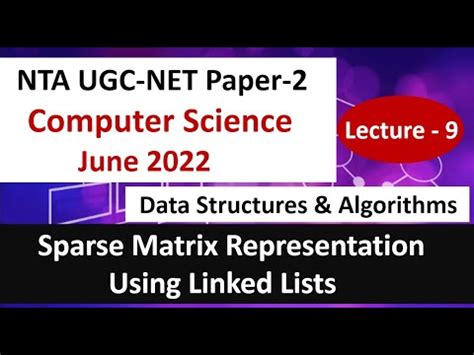 Sparse Matrix Representation Using Linked Lists Data Structures Lec Ankita Sood YouTube