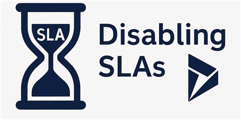 Disabling Slas In Dynamics 365 Dev Community