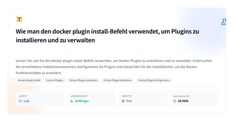 Wie Man Den Docker Plugin Install Befehl Verwendet Um Plugins Zu