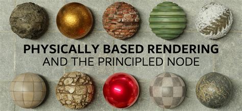physically based rendering pbr and the principled node blendernation