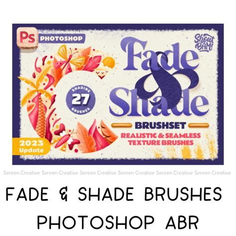 Ps02 Fade And Shade Photoshop Brush Set Shader Texture Ps Brush Abr