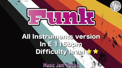 Funk Jam E Major 116bpm All Instruments version BackingTrack - YouTube