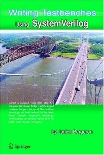 Writing Testbenches Using Systemverilog By Janick Bergeron Open Library