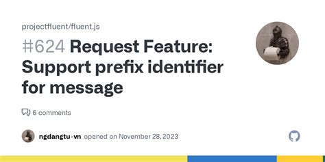 request feature support prefix identifier for message · issue 624