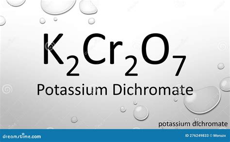 Potassium Dichromate Chemical Formula On Waterdrop Background Royalty