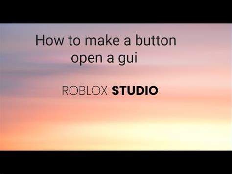 How To Make A TextButton Open A Gui Roblox Studio YouTube
