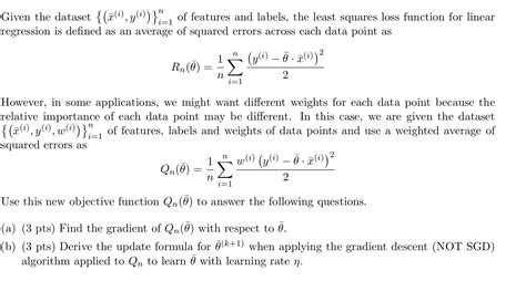 Solved Given The Dataset Xˉiyi I1n Of Features And