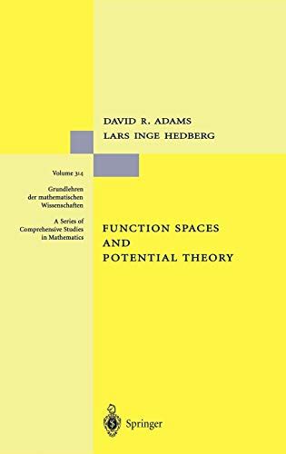 Function Spaces And Potential Theory Grundlehren Der Mathematischen Wissenschaften 314 By