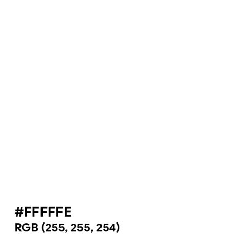 Fffffe Color Name Is White