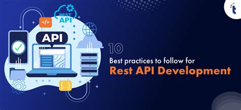 Best Practices To Follow For REST API Development In