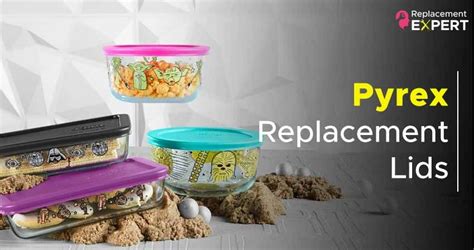 Best Pyrex Replacement Lids For Round And Rectangular Bowls