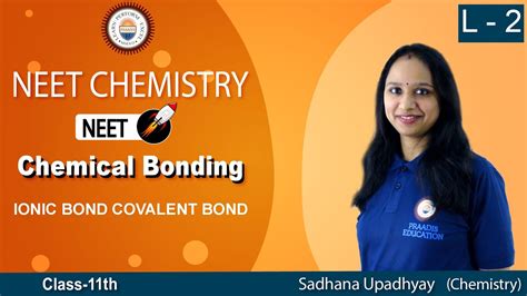 Chemical Bonding Lec 2 NEET Chemistry Praadis Education NEET