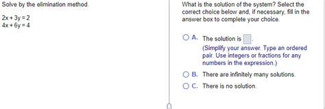 Solved Solve By The Elimination Method What Is The Solution Chegg