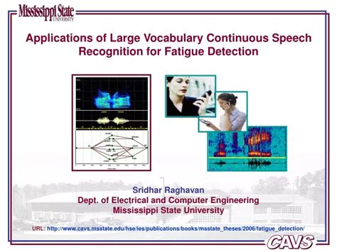 Ppt Applications Of Large Vocabulary Continuous Speech Recognition For Fatigue Detection