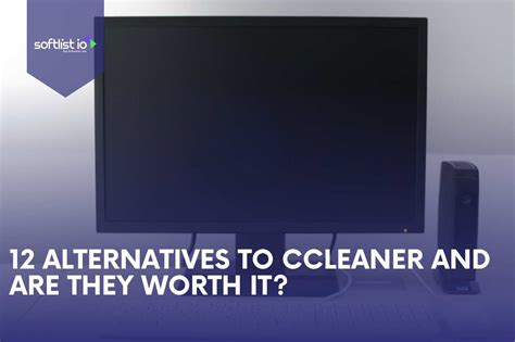 12 Alternatives To Ccleaner And Are They Worth It