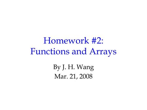 PPT Homework Functions And Arrays PowerPoint Presentation Free Download ID