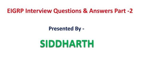 EIGRP Interview Questions And Answers Part PPT